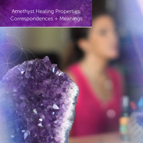 Amethyst Healing Properties, Correspondences + Meanings